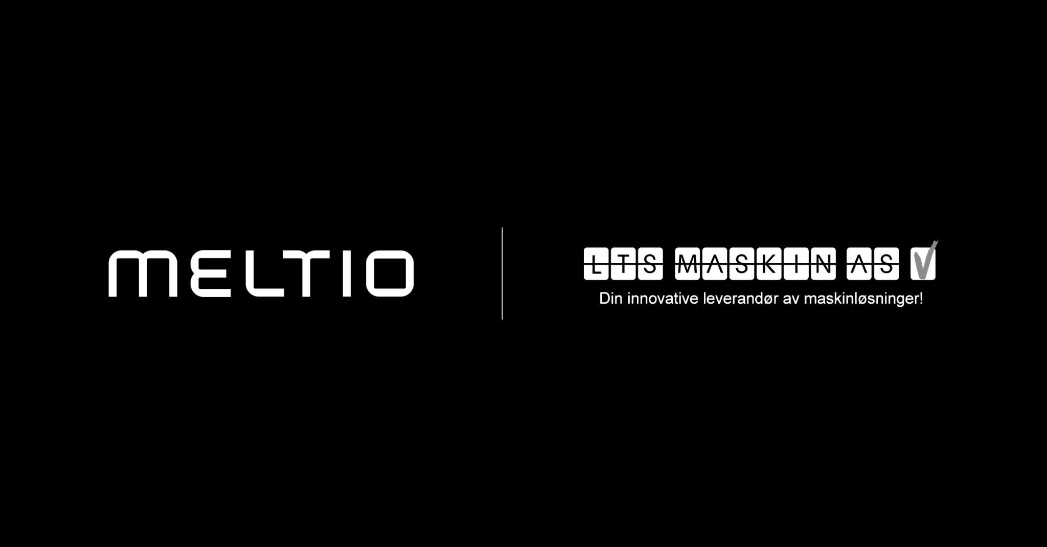 LTS Maskin as Meltio's Official Partner - Meltio