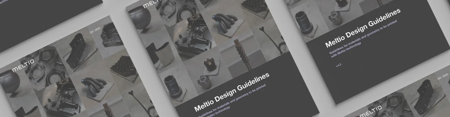 Meltio Design Guidelines - Meltio